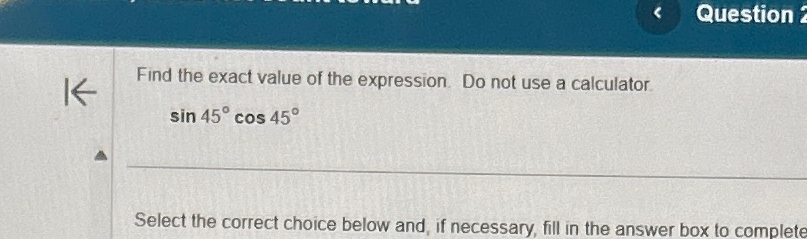 Solved QuestionFind the exact value of the expression. Do | Chegg.com