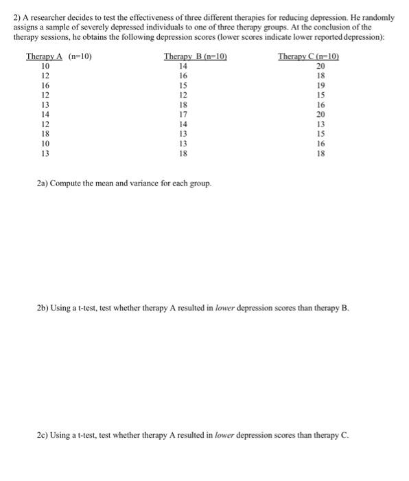 Solved 1) A psychologist is studying children's aggression | Chegg.com