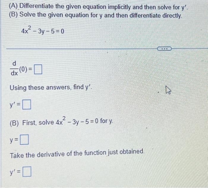 Solved (A) Differentiate the given equation implicitly and | Chegg.com