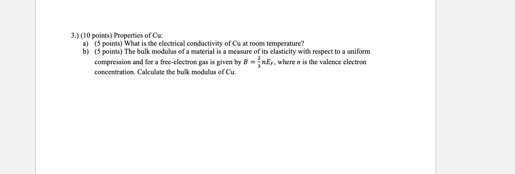 Solved 3.) (10 ﻿points) ﻿Properties of Cu ﻿:a) (5 ﻿points) | Chegg.com