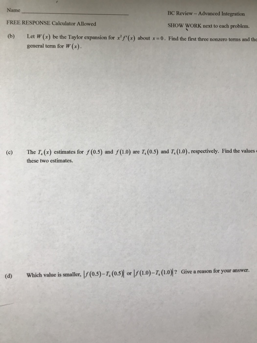 Solved FREE RESPONSE Calculator Allowed SHOW WORK next to | Chegg.com