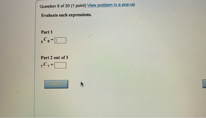 Solved Question 9 of 20 (1 point) View problem in a pop-up | Chegg.com