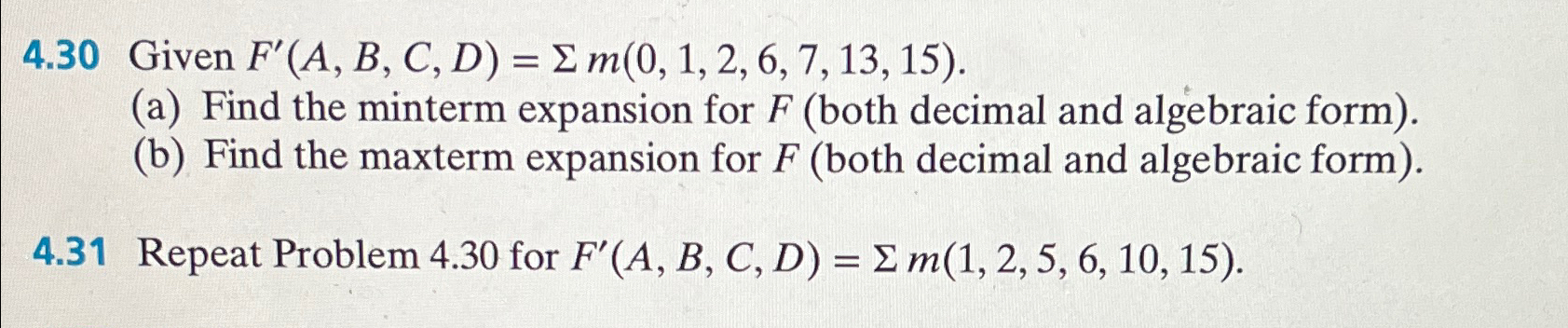 Solved (a) ﻿Find the minterm expansion for F (both decimal | Chegg.com