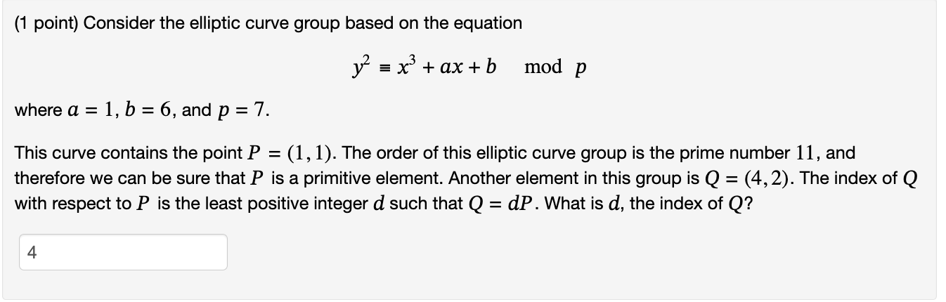 Solved (1 ﻿point) ﻿Consider the elliptic curve group based | Chegg.com