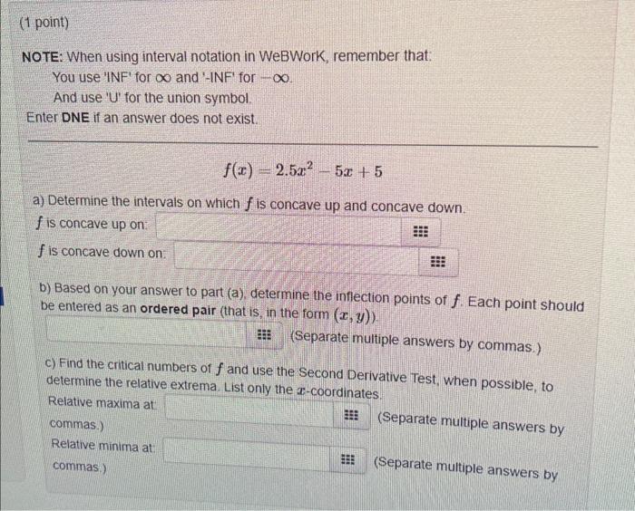 Solved NOTE: When using interval notation in WeBWork, | Chegg.com