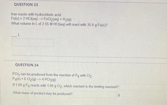 Solved Iron reacts with hydrochloric acid. | Chegg.com