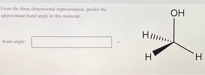 Solved From the three-dimensional representation, predict | Chegg.com
