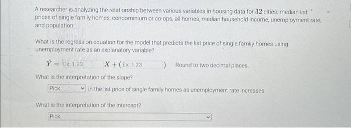 Solved A researcher is analyzing the relationship between | Chegg.com