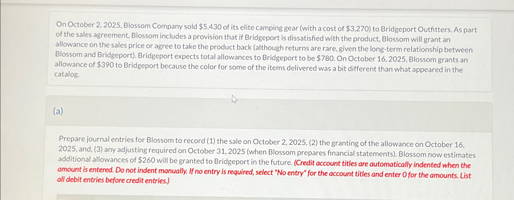Solved On October 2,2025 , Blossom Company sold $5,430 of | Chegg.com