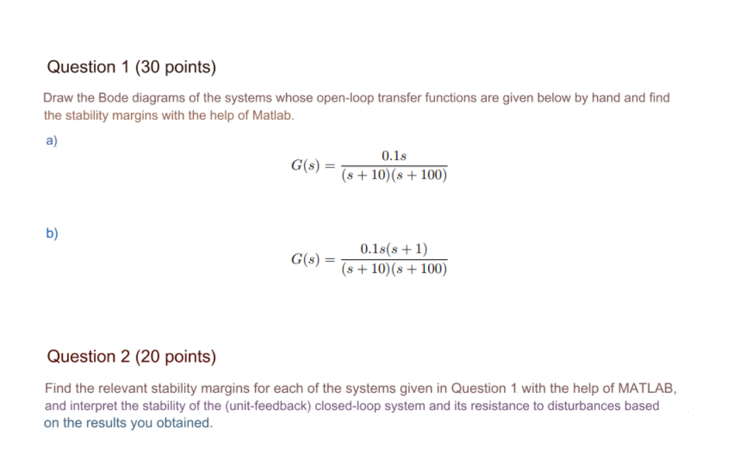 Solved Question 1 (30 ﻿points)Draw the Bode diagrams of the | Chegg.com
