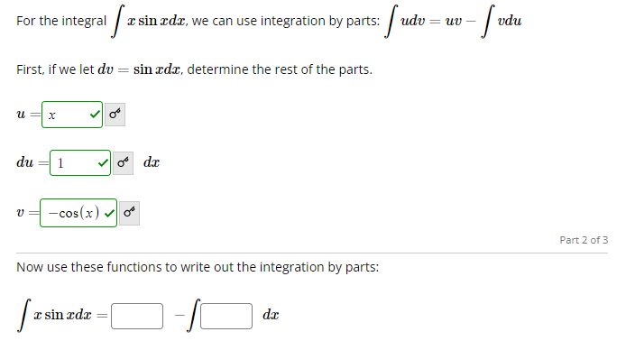 Solved For the integral ∫﻿﻿xsinxdx, ﻿we can use integration | Chegg.com