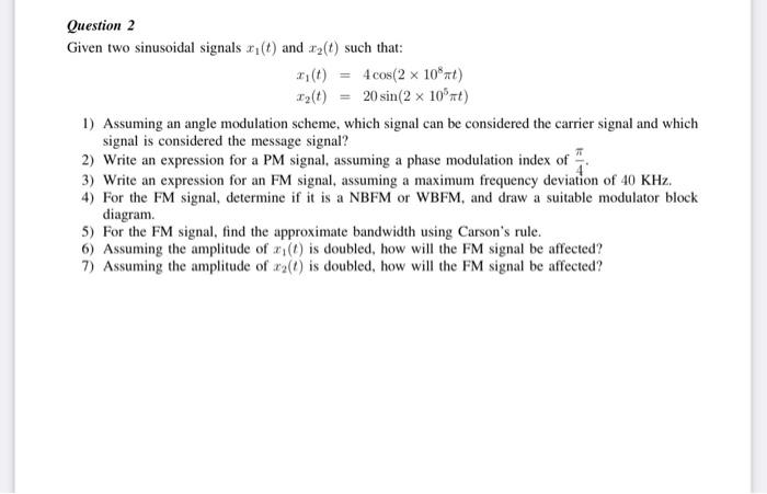 Solved Given two sinusoidal signals x1(t) and x2(t) such | Chegg.com
