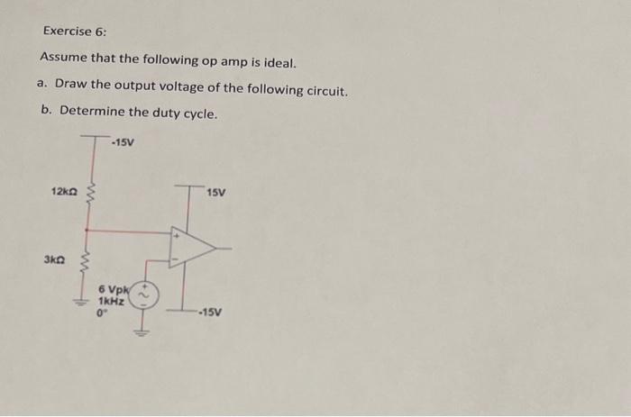 Solved Exercise 6: Assume that the following op amp is | Chegg.com