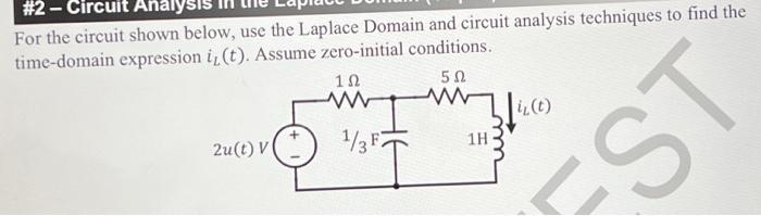 Solved For the circuit shown below, use the Laplace Domain | Chegg.com