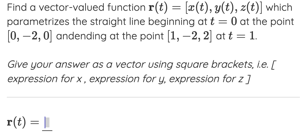 Solved 1)Find a vector-valued function r(t)=[x(t),y(t),z(t)] | Chegg.com