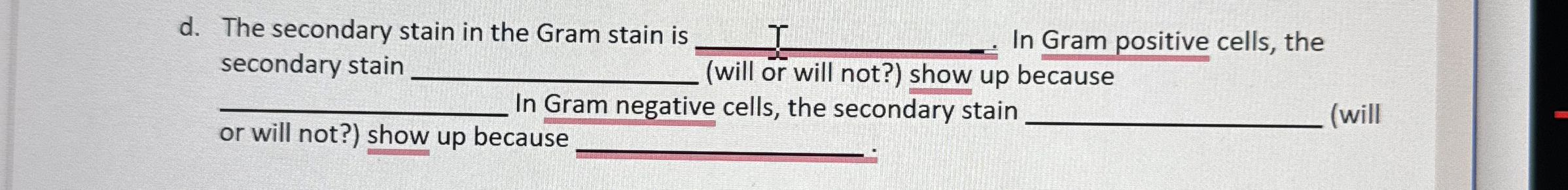 Solved d. ﻿The secondary stain in the Gram stain isIn Gram | Chegg.com