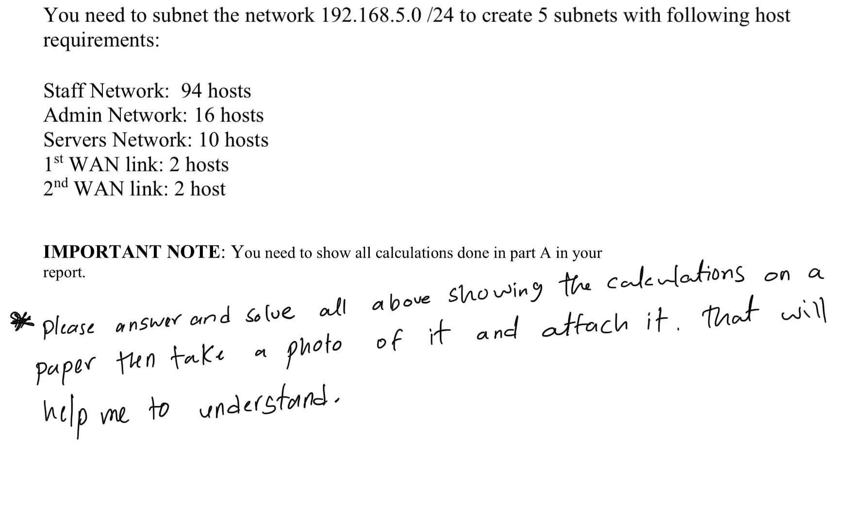 Solved You need to subnet the network 192.168.5.0/24 ﻿to | Chegg.com