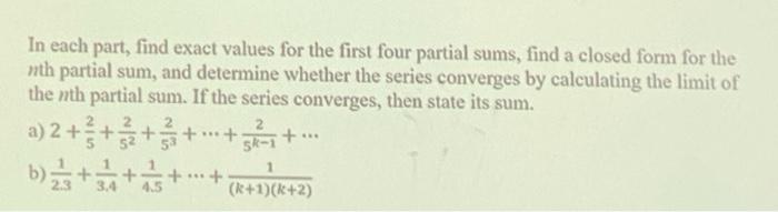 Solved In each part, find exact values for the first four | Chegg.com