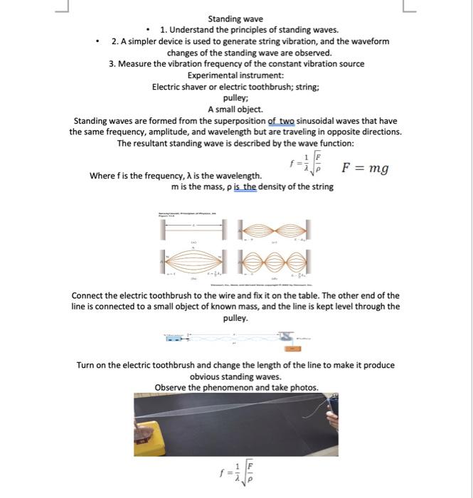 Solved Standing wave 1. Understand the principles of | Chegg.com