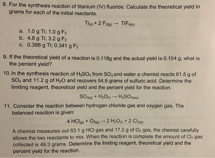 Solved 8. For the synthesis reaction of titanium (IV) | Chegg.com