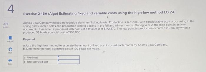Solved Exercise 2-16A (Algo) Estimating fixed and variable | Chegg.com
