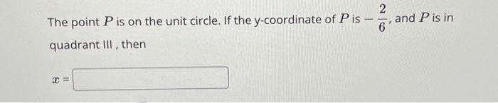 Solved The point P is on the unit circle. If the | Chegg.com