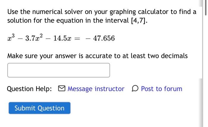 Solved Use the numerical solver on your graphing calculator | Chegg.com