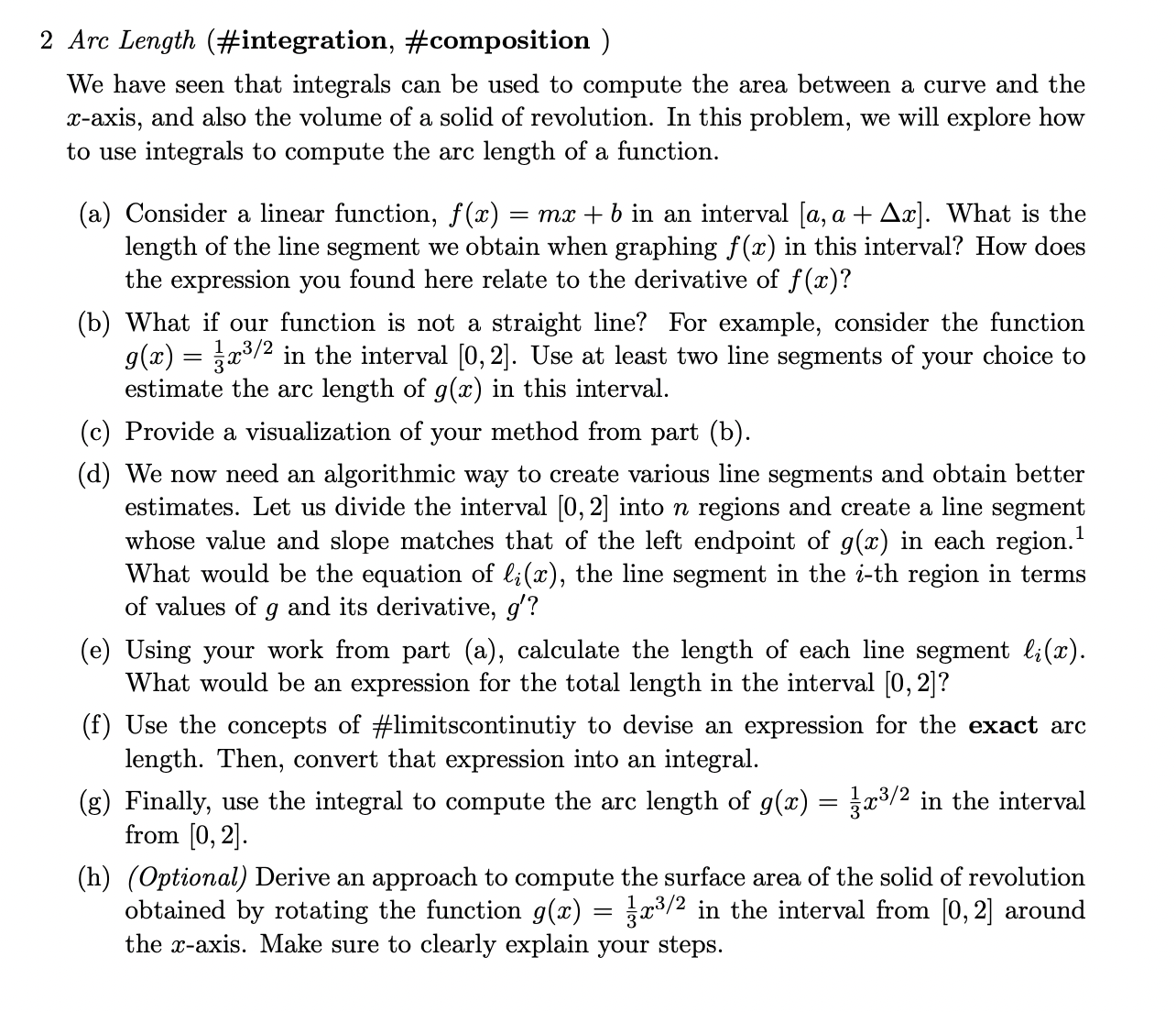 Solved 2 ﻿Arc Length (#integration, #composition )We have | Chegg.com