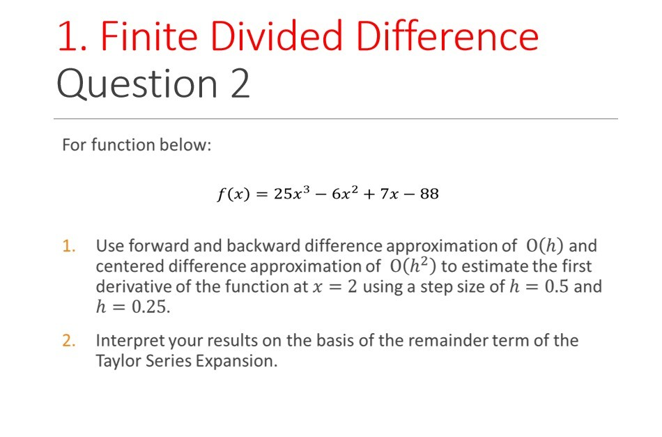 Solved 1 Finite Divided Difference Question 2 For Function 6886