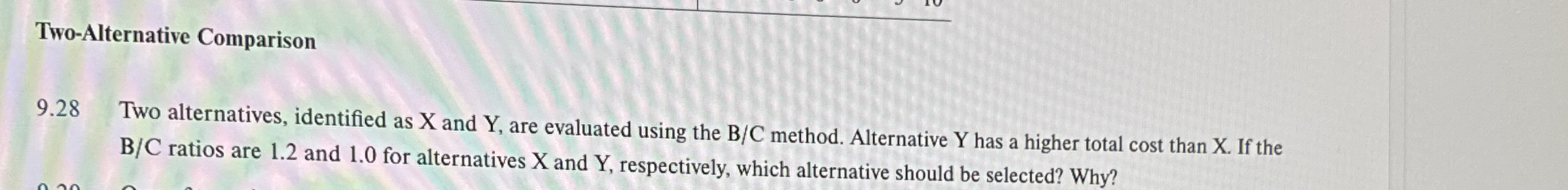 Solved Two-Alternative Comparison9.28 ﻿Two alternatives, | Chegg.com