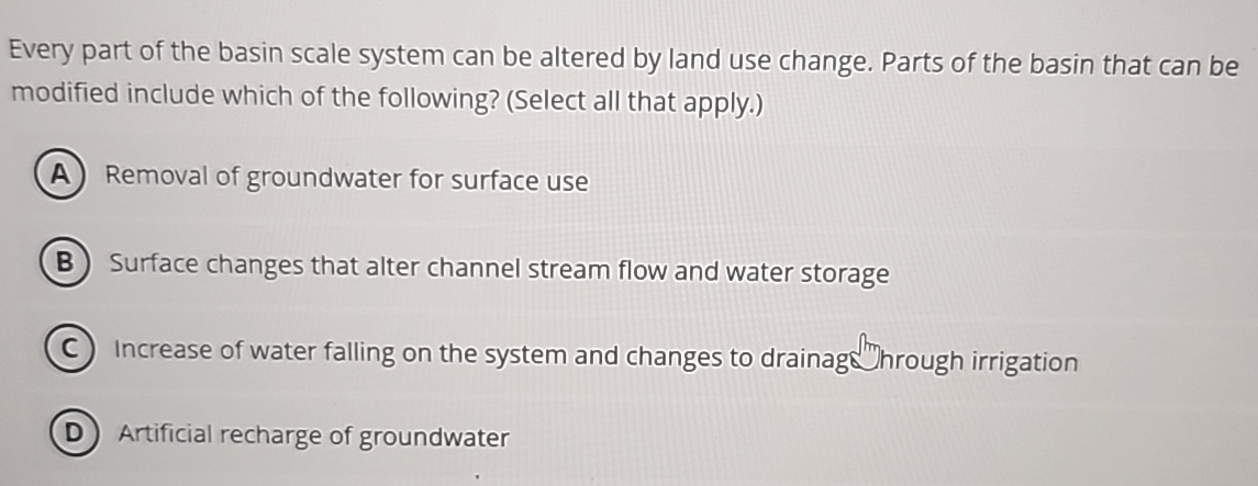 Solved Every part of the basin scale system can be altered | Chegg.com