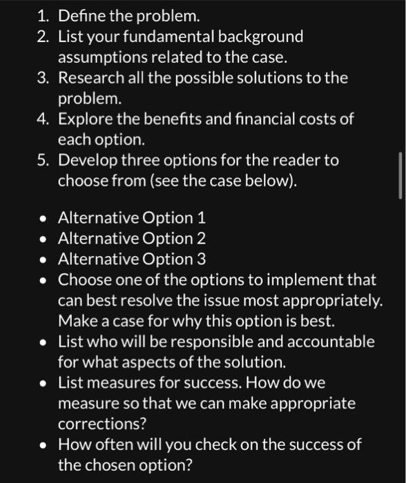 Solved 1. Define the problem. 2. List your fundamental | Chegg.com