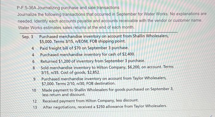 Solved P-F:5-36A Journalizing purchase and sale transactions | Chegg.com