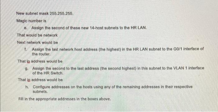 Solved Design an IPv4 addressing scheme and complete the | Chegg.com