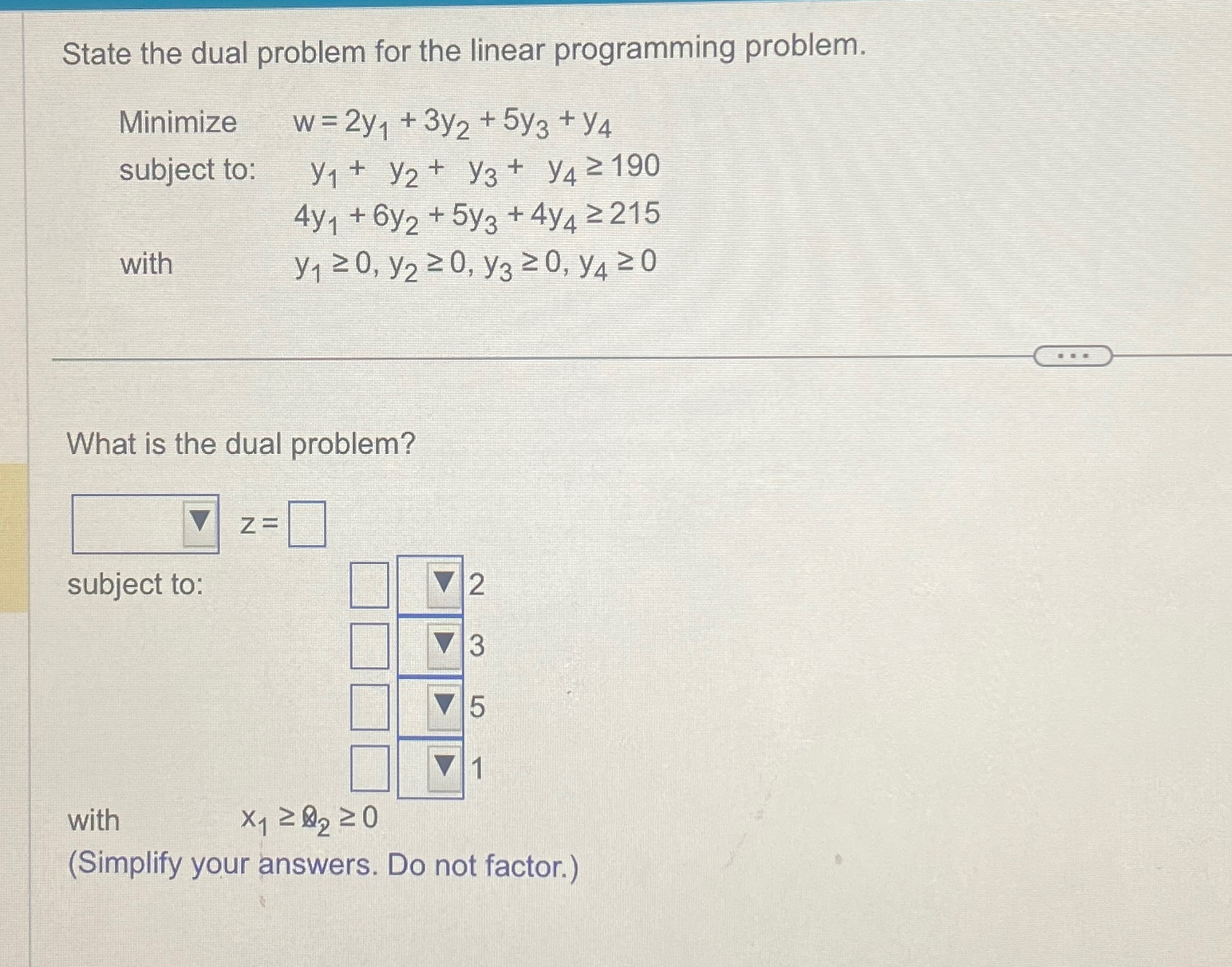 Solved State The Dual Problem For The Linear Programming 