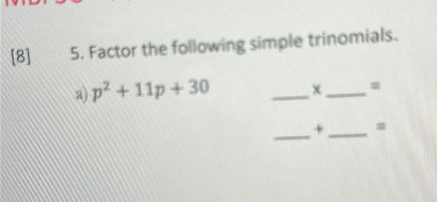 Solved [8] 5. ﻿Factor the following simple | Chegg.com