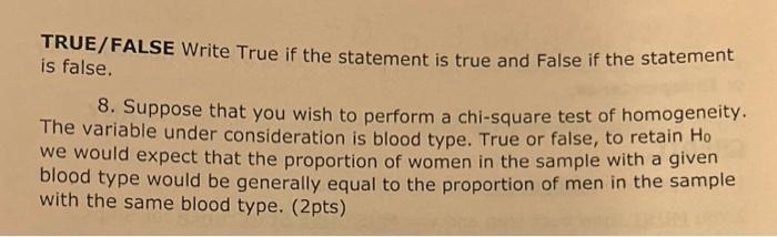 Solved TRUE/FALSE Write True if the statement is true and | Chegg.com