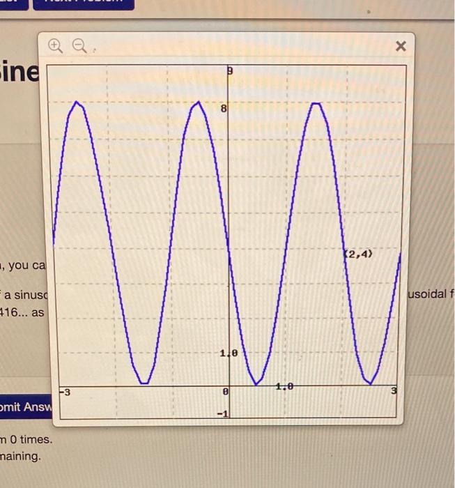 Solved 4.5 Graphing Sine And Cosine: Problem 6 (2 points) To | Chegg.com