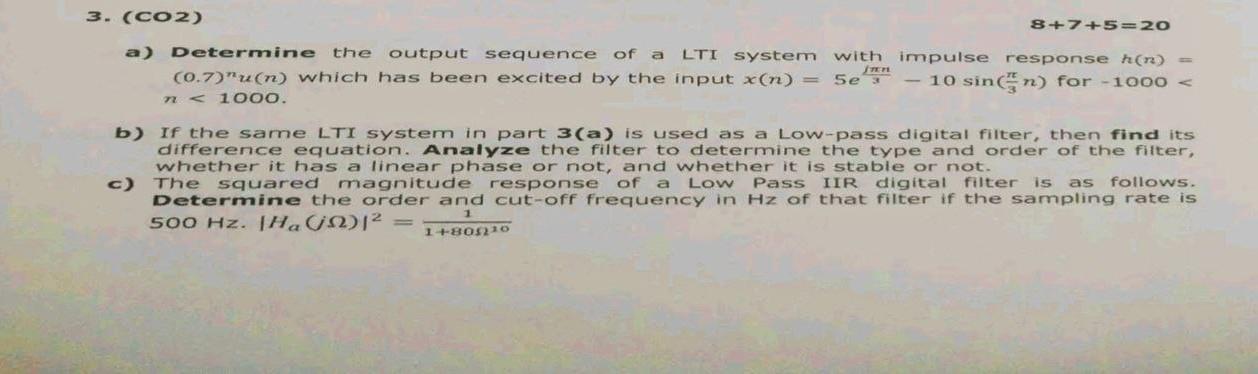 Solved 3. (CO2) 8+7+5=20 a) Determine the output sequence of | Chegg.com