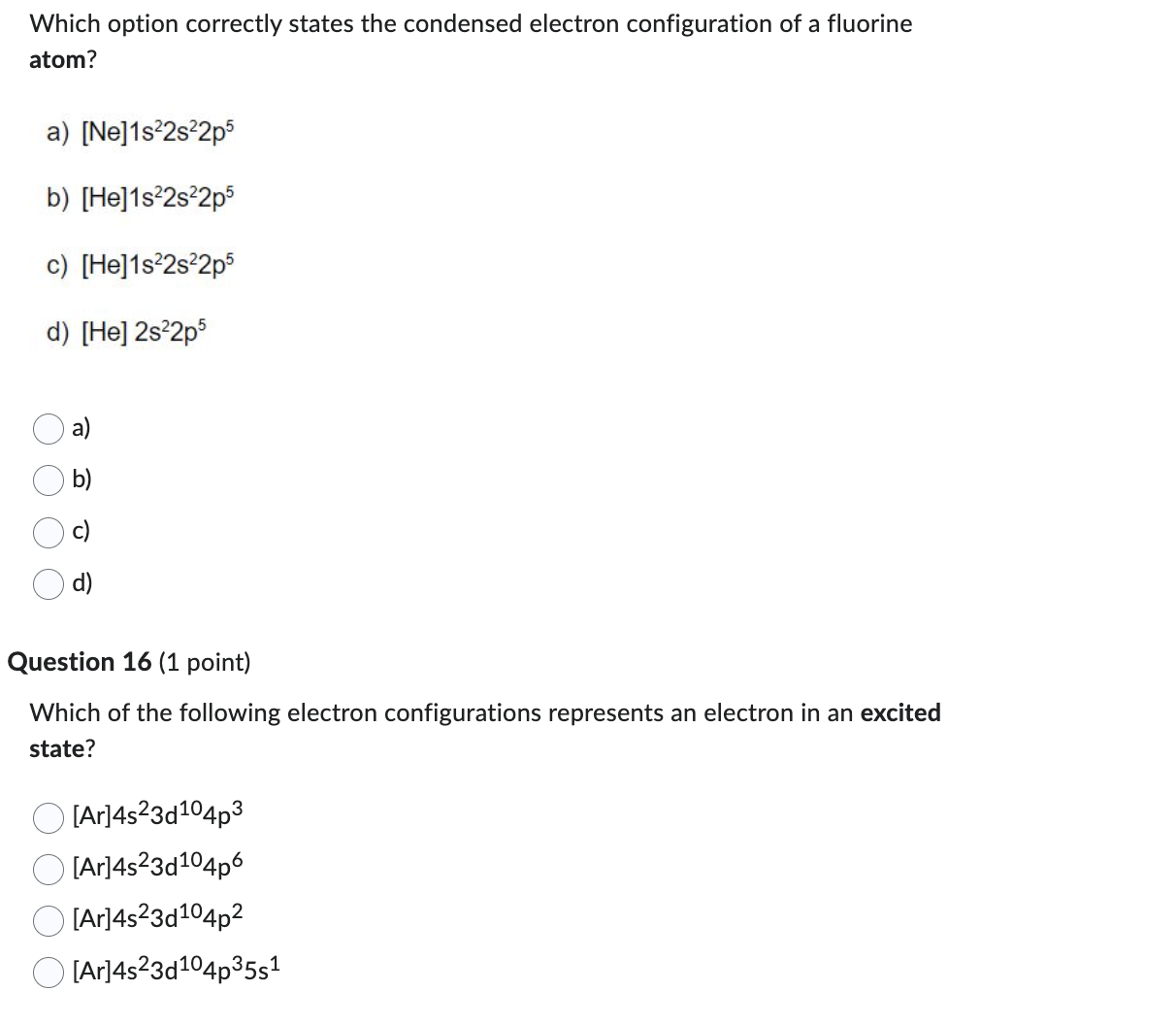 Solved Which option correctly states the condensed electron | Chegg.com