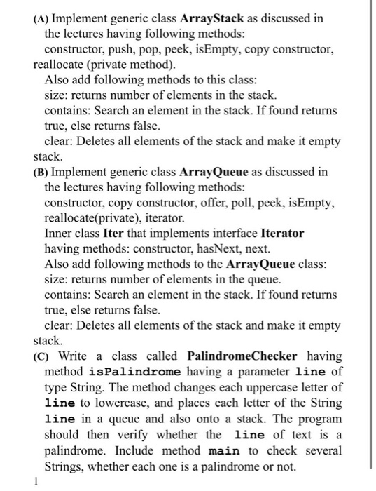Solved (A) Implement generic class ArrayStack as discussed | Chegg.com