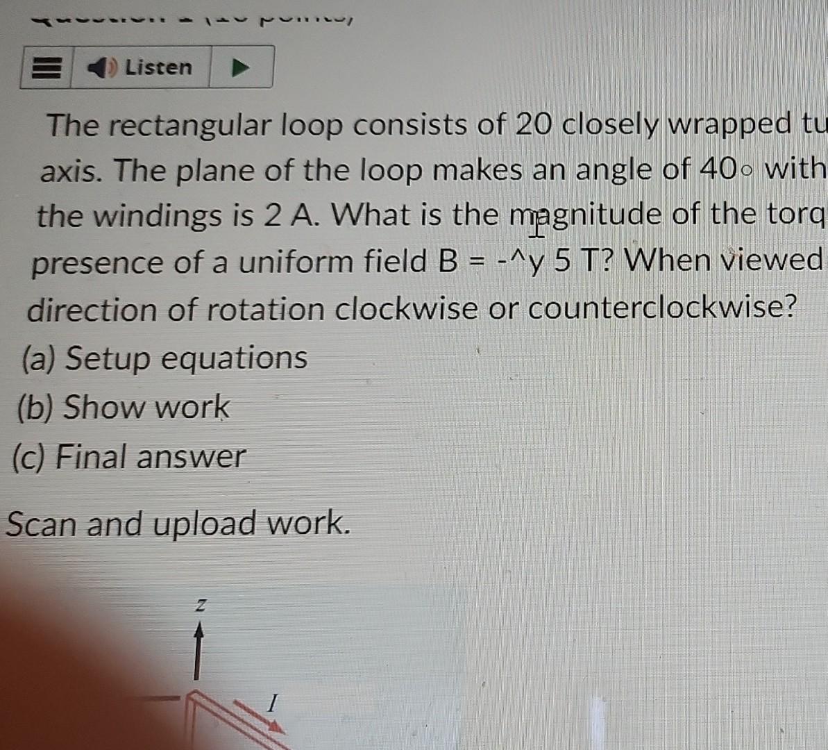 Solved The rectangular loop consists of 20 closely wrapped | Chegg.com