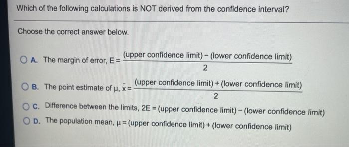 Solved Which of the following calculations is NOT derived | Chegg.com