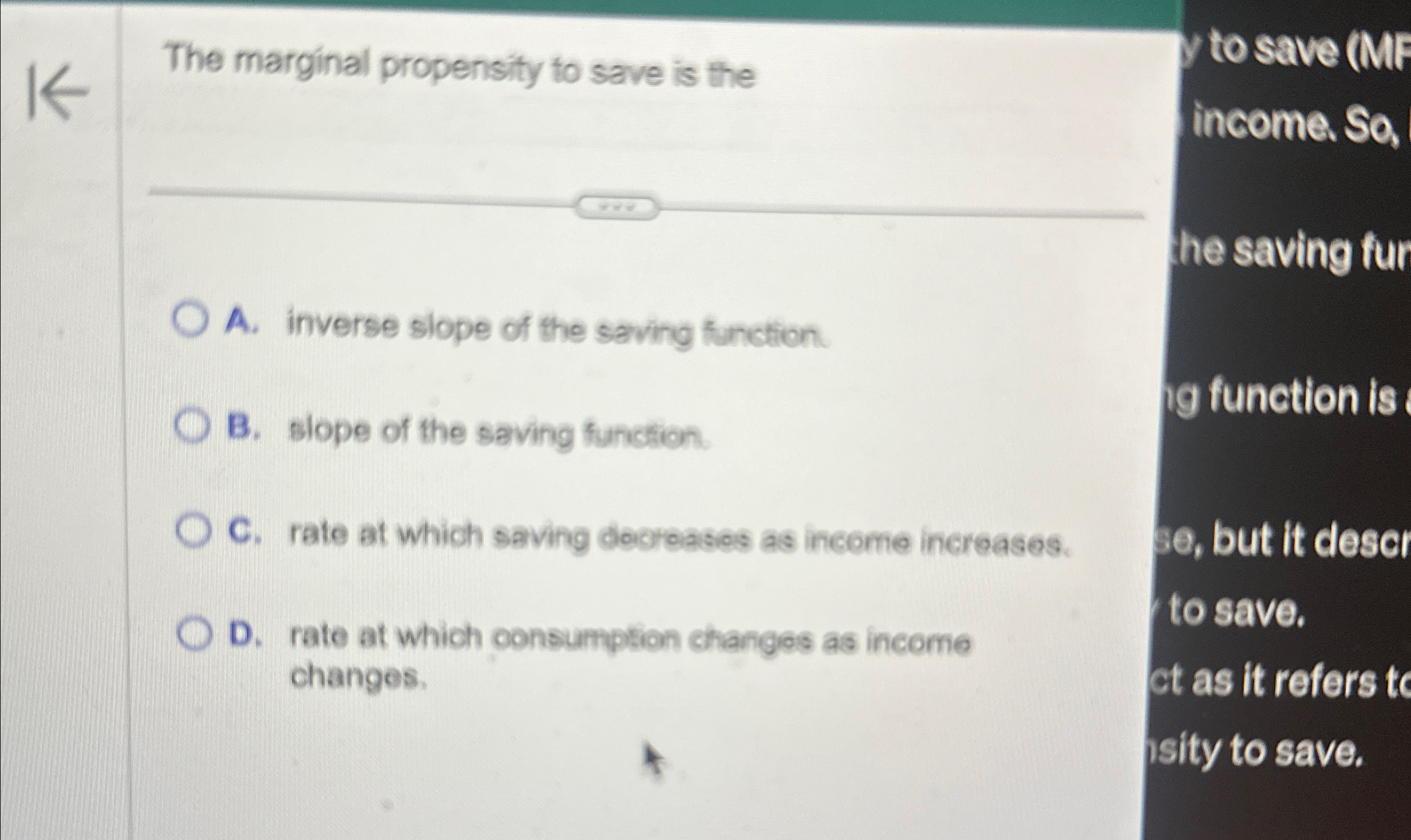 The marginal propensity to save is theA. ﻿inverse | Chegg.com