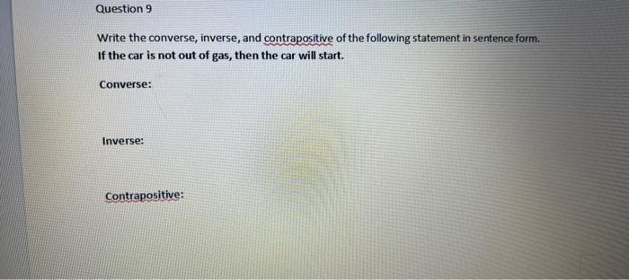 Solved Write the converse, inverse, and contrapositive of | Chegg.com