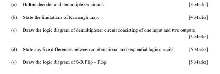 Solved (a) Define decoder and demultiplexer circuit. [3 | Chegg.com