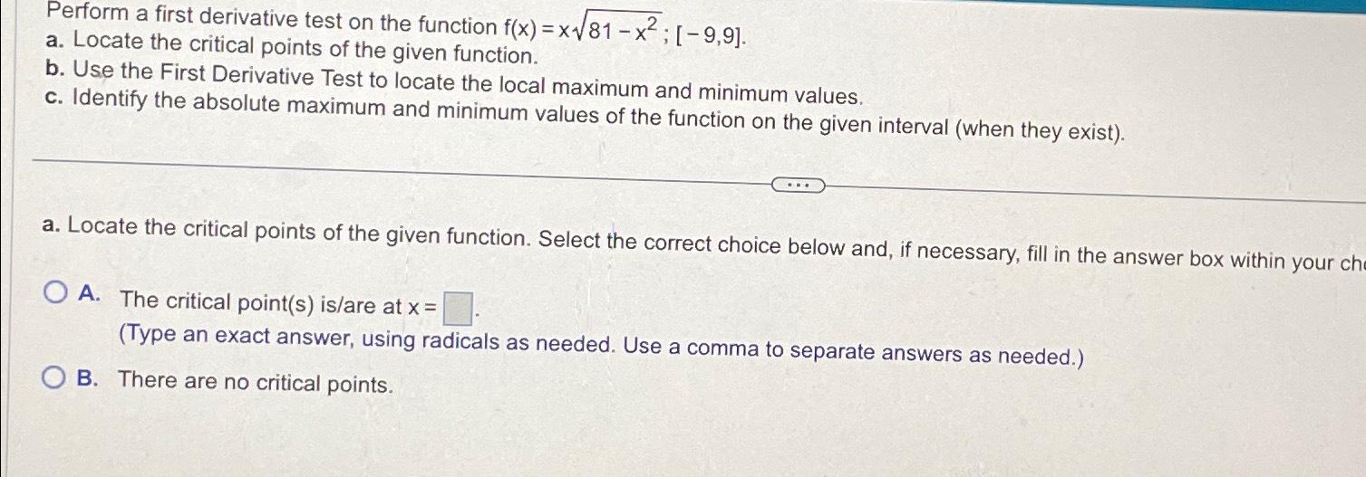Solved Perform A First Derivative Test On The Function