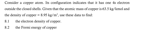 Solved PHY22-24 ﻿Consider a copper atom. Its configuration | Chegg.com