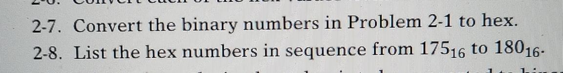 Solved 2-8. ﻿List the hex numbers in sequence from 17516 ﻿to | Chegg.com