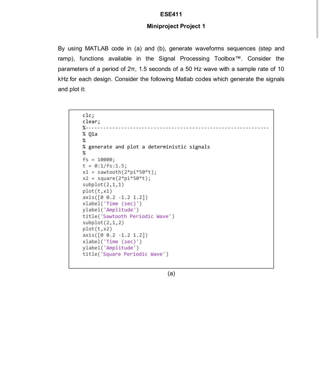 Solved By using MATLAB code in (a) and (b), generate | Chegg.com